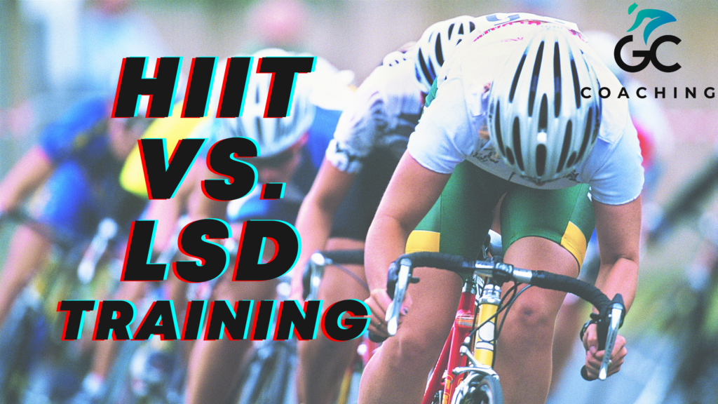 HIIT Vs. LSD Training - GC Coaching